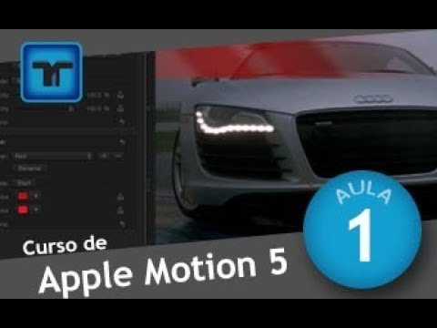 CURSO DE MOTION DESIGN • INTRODUÇÃO ao APPLE MOTION 5 (Motion Graphics ...